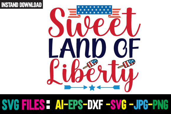 Sweet Land Of Liberty SVG Cut File - So Fontsy