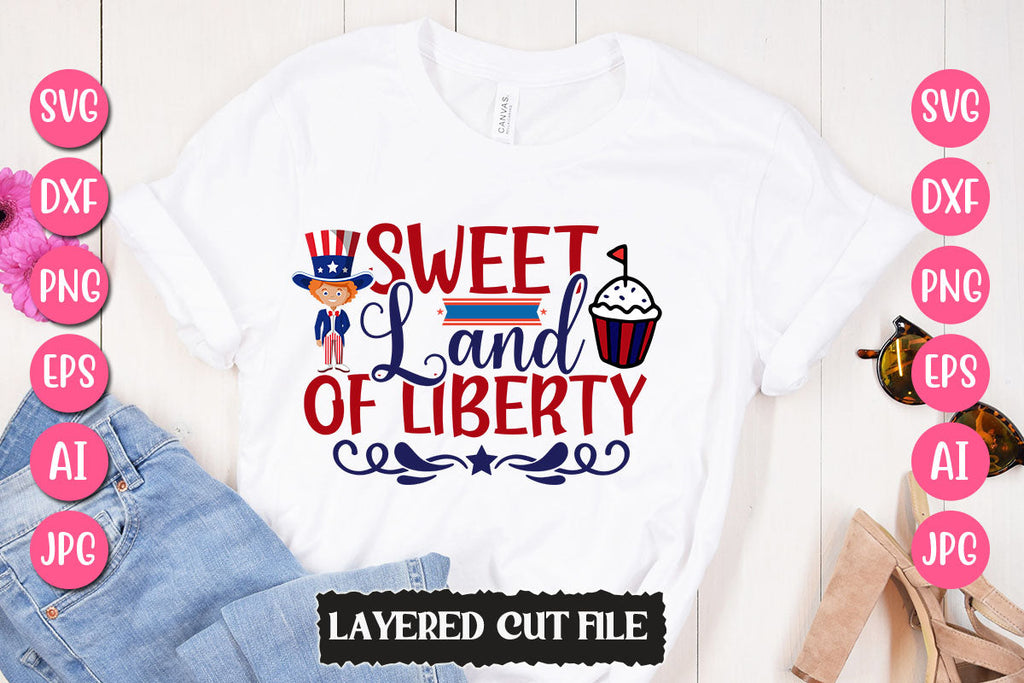 Sweet Land Of Liberty SVG Cut File - So Fontsy