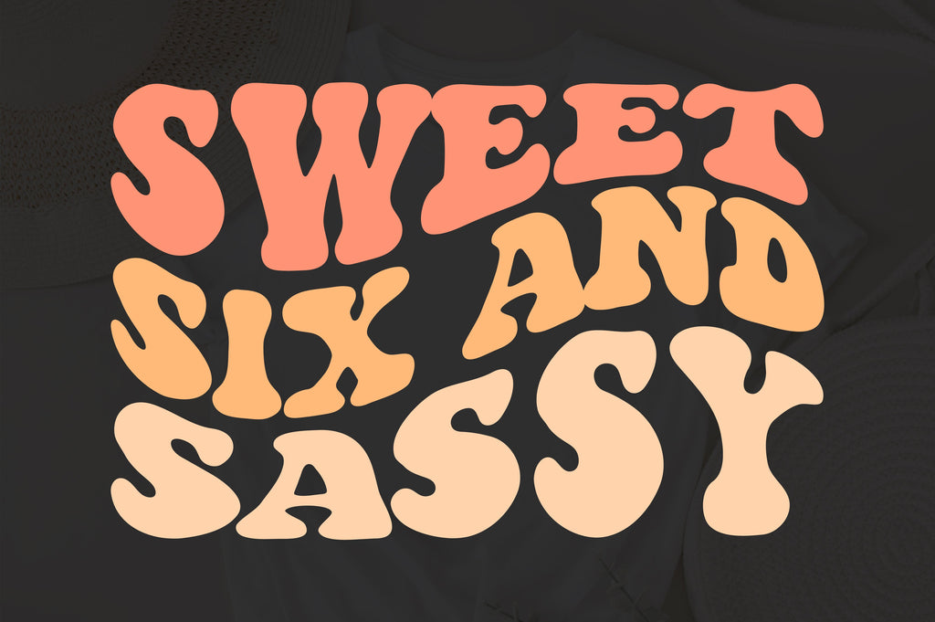 Sweet Six and Sassy svg, kids svg, Cricut, Silhouette, cut file, sixth ...