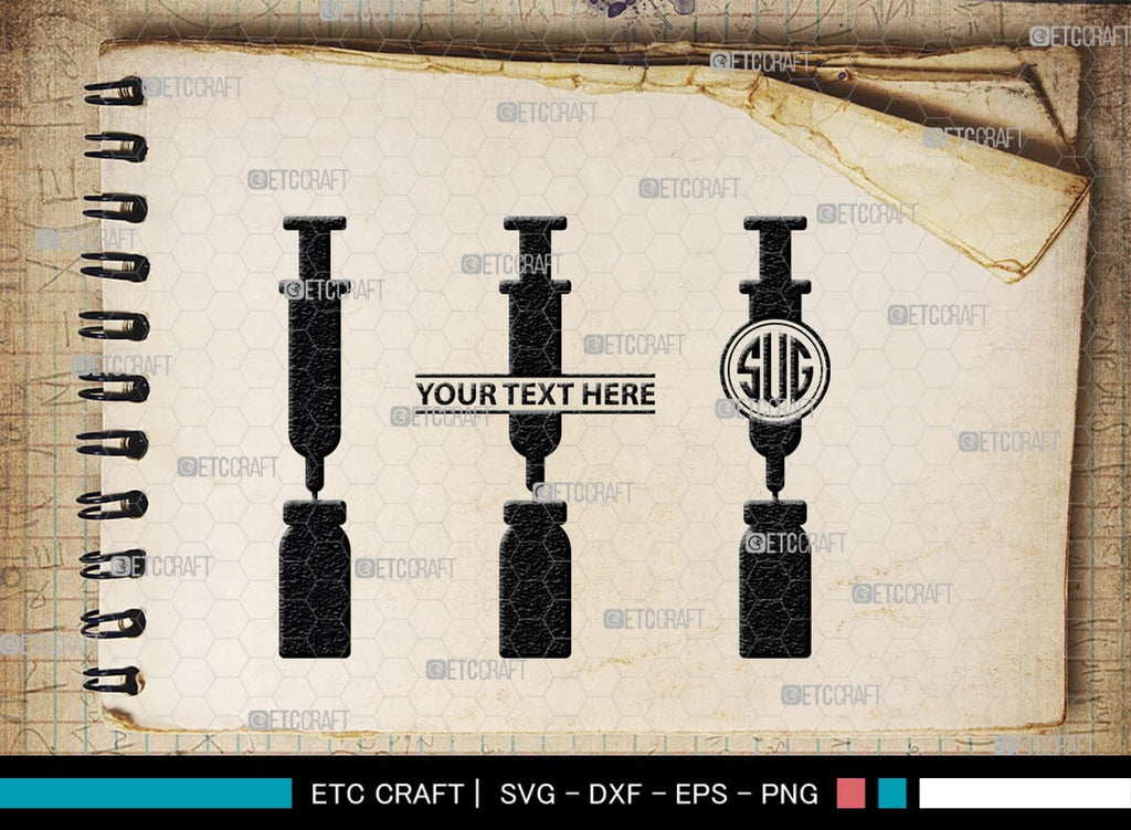 Syringe Monogram, Syringe Silhouette, Syringe SVG, Injection Svg ...