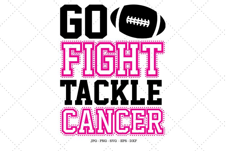 Tackle Cancer Svg, Fight for The Cure, Breast Cancer Svg, October ...