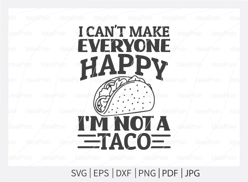 Tacos Svg, Taco Quote, Tacos Svg bundle, Tacos Svg, Funny Taco Svg, Taco vector, Taco cut file ...