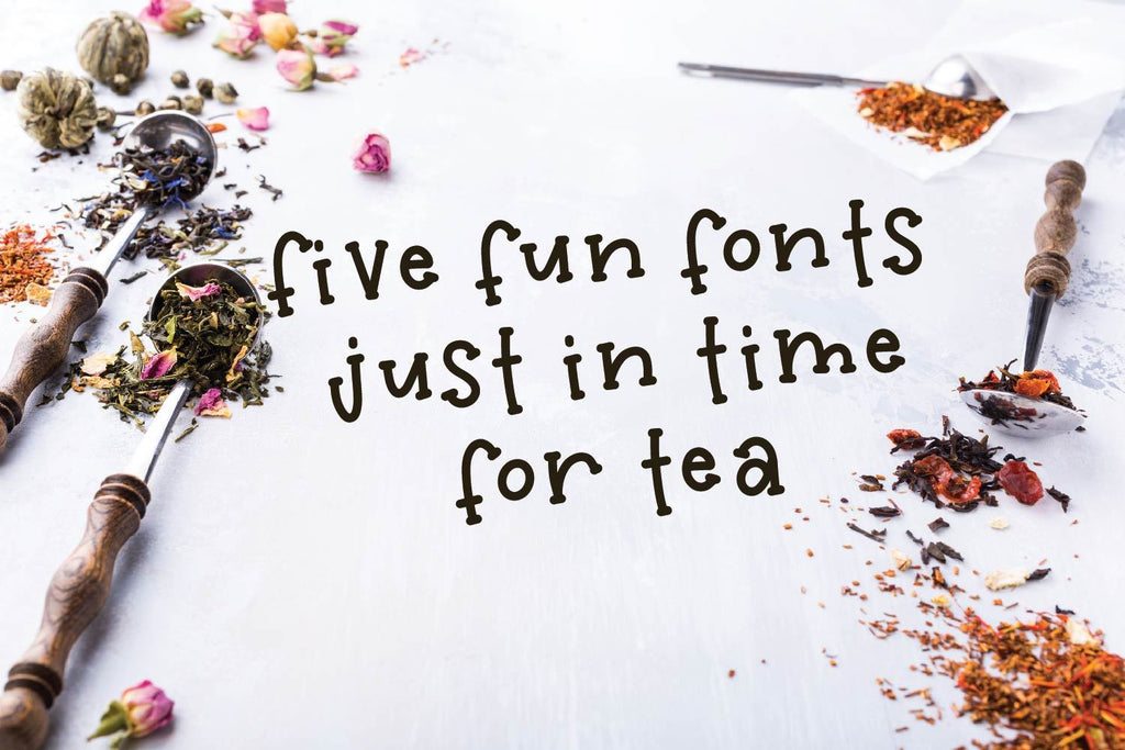 Tea Bundle - A Fun Font Bundle With Varie-Tea! - So Fontsy