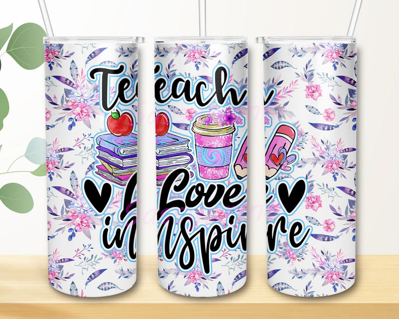 Teach Love Inspire 20oz Skinny Tumbler Png, Floral Teacher Tumbler ...
