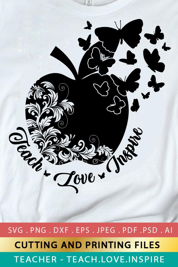 Teach Love Inspire SVG Teacher SVG Back To School SVG File - So Fontsy