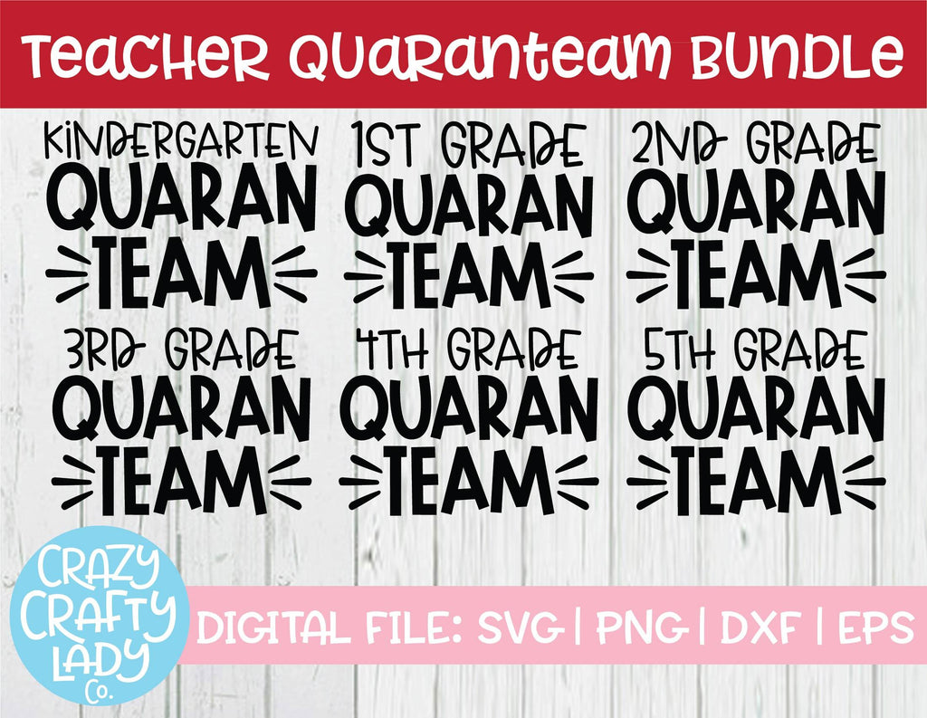 Teacher Quaranteam | School Quote SVG Cut File Bundle - So Fontsy