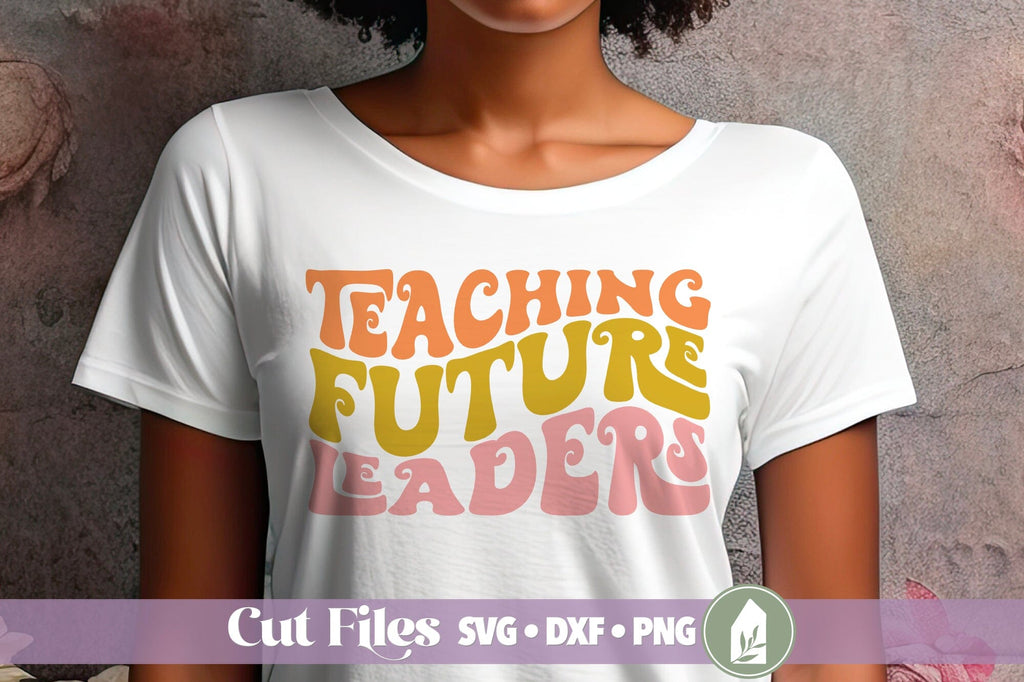 Teaching Future Leaders SVG, Back to School SVG - So Fontsy