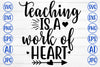 TEACHING IS A WORK OF HEART SVG Cut File - So Fontsy