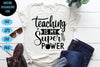 Teaching is my super power svg, teacher shirt svg, teacher gift svg ...