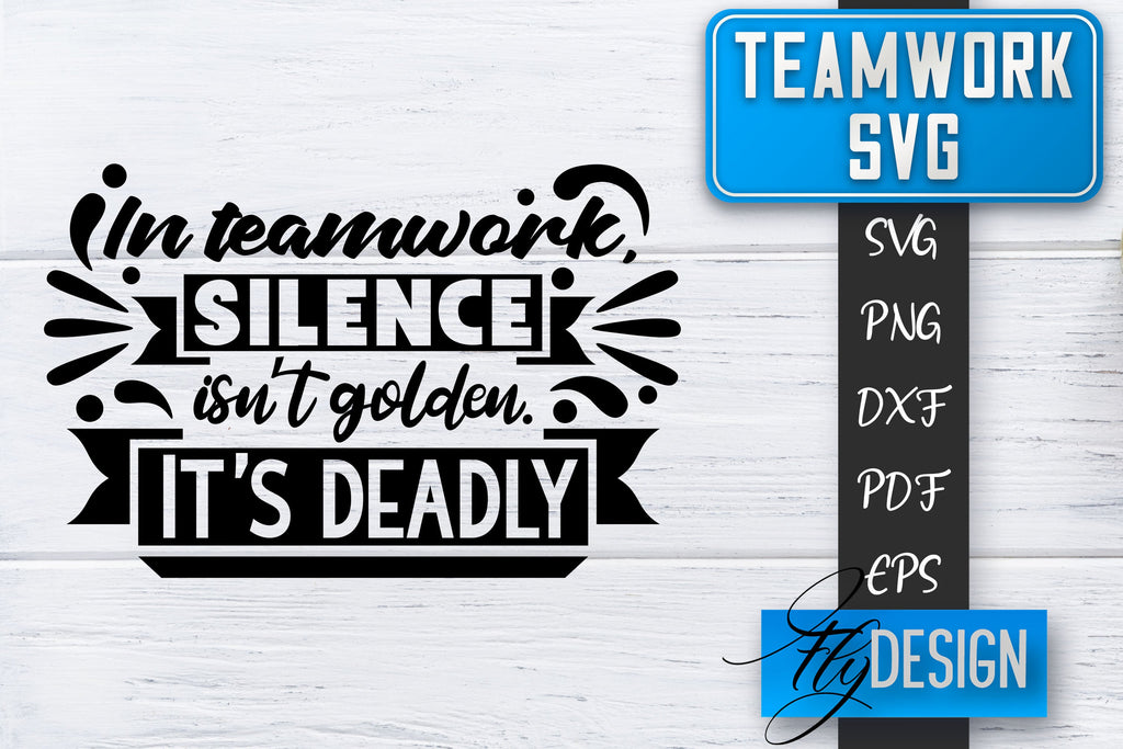 Teamwork SVG | Team Quotes SVG | Dream Team SVG | Leadership - So Fontsy