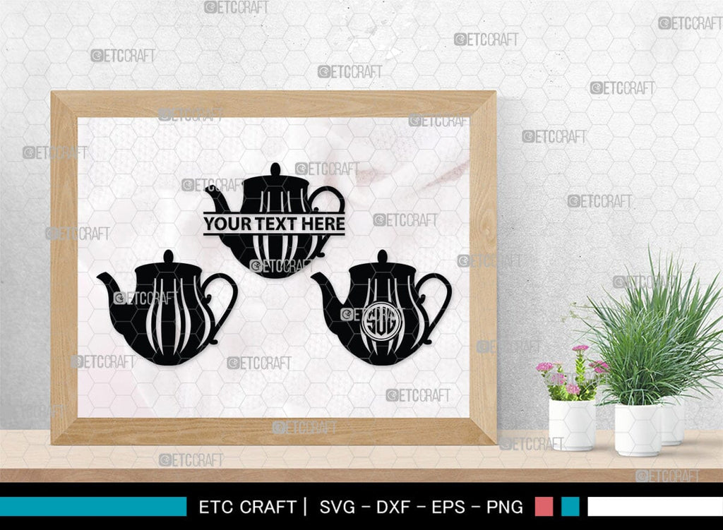 Teapot Monogram, Teapot Silhouette, Teapot SVG, Tea Kettle Svg, Kettle ...
