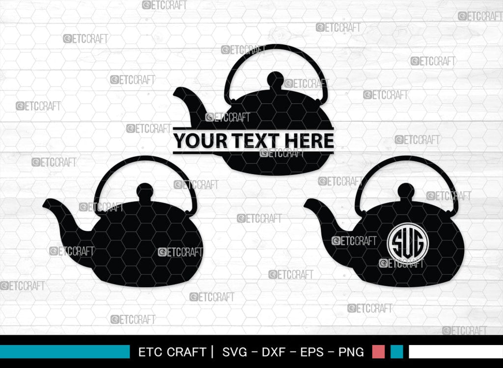 Teapot Monogram, Teapot Silhouette, Teapot SVG, Tea Kettle Svg, Kettle ...