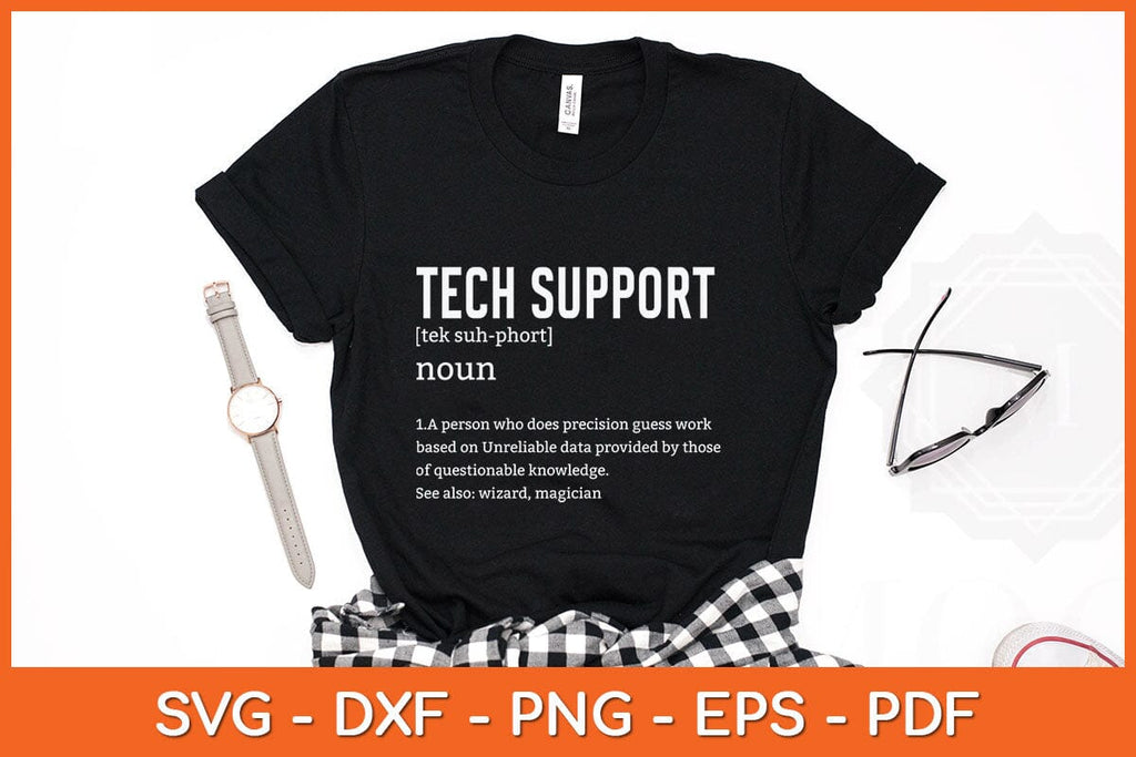 Tech Support Definition Funny Tech Support Svg Cutting File - So Fontsy