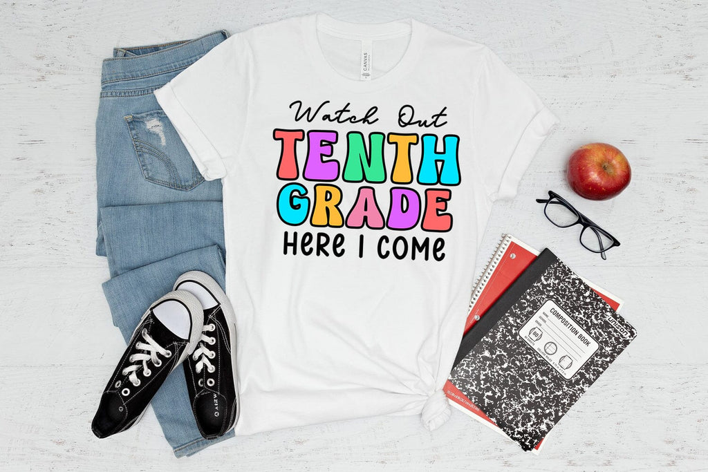 Tenth Grade First Day School I Back to School Sublimation - So Fontsy