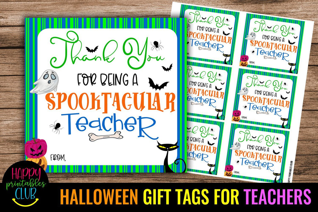 Thank You For Being Spooktacular -Halloween Gift Tag Teacher - So Fontsy