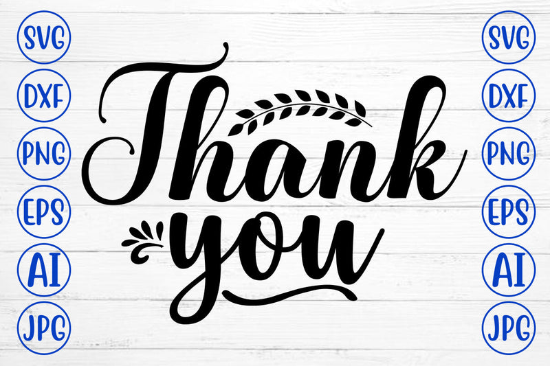 Thank You SVG Cut File - So Fontsy