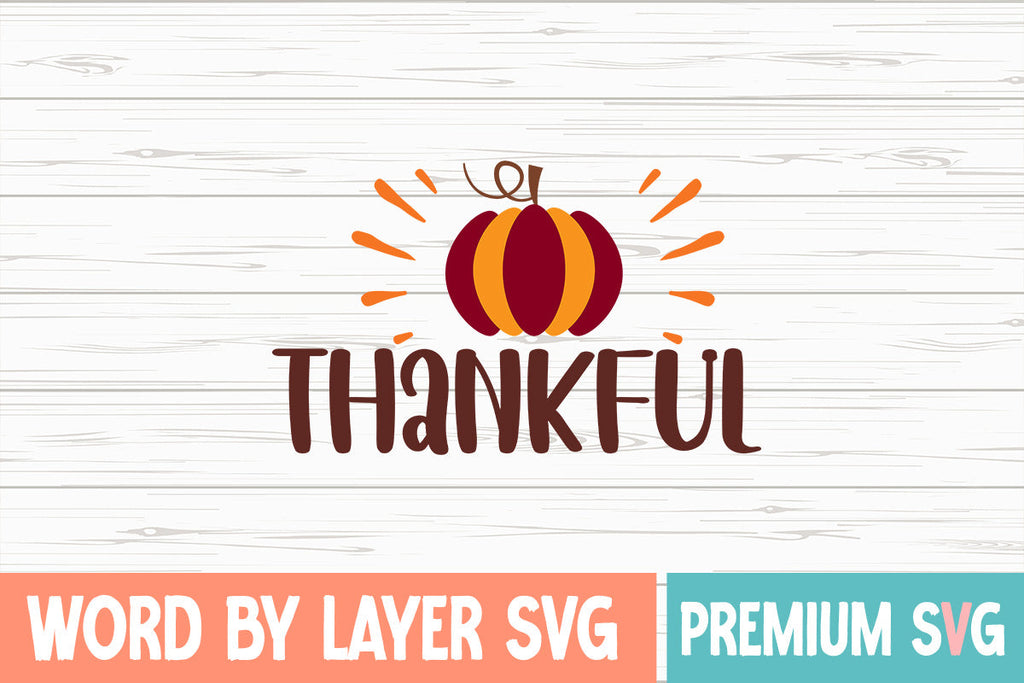 Thankful SVG cute file - So Fontsy
