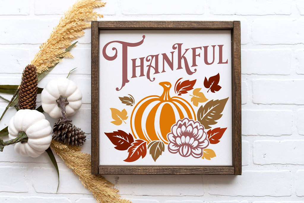 Thankful SVG | Fall Cut File Design - So Fontsy