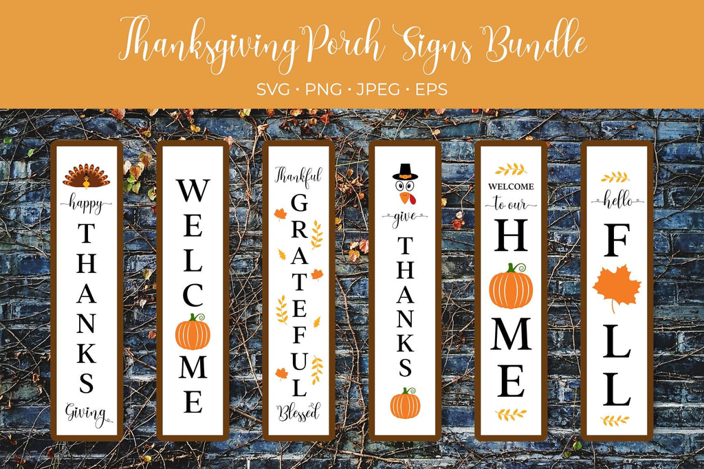 Thanksgiving Porch Sign SVG Bundle. Fall vertical signs. Welcome - So ...