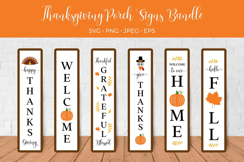 Thanksgiving Porch Sign SVG Bundle. Fall vertical signs. Welcome - So ...