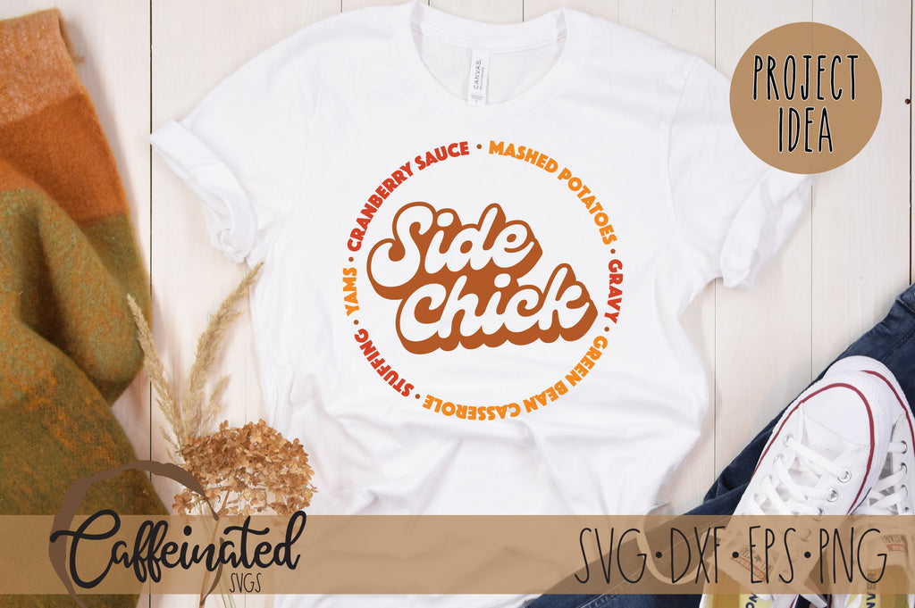 Thanksgiving Side Chick SVG - So Fontsy