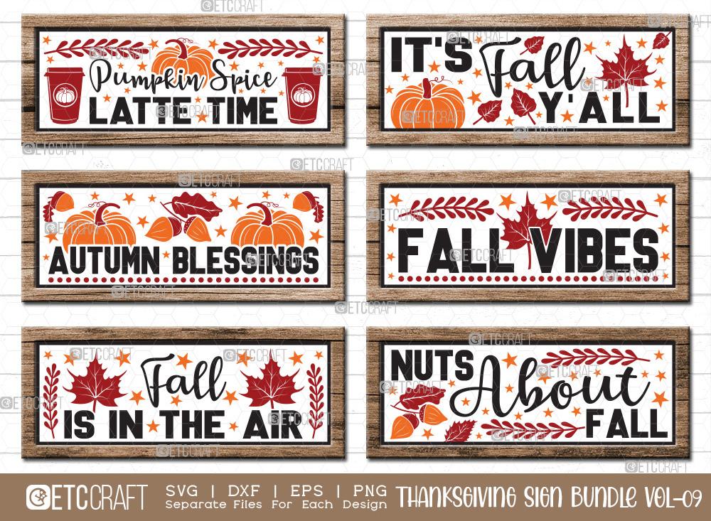 Thanksgiving Sign Bundle Vol-09 | Pumpkin Spice Latte Time Svg | It's ...