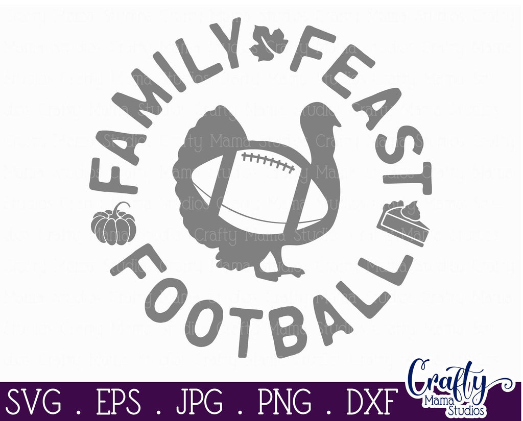 Thanksgiving Svg, Fall Svg, Family Feast Football Cut File - So Fontsy