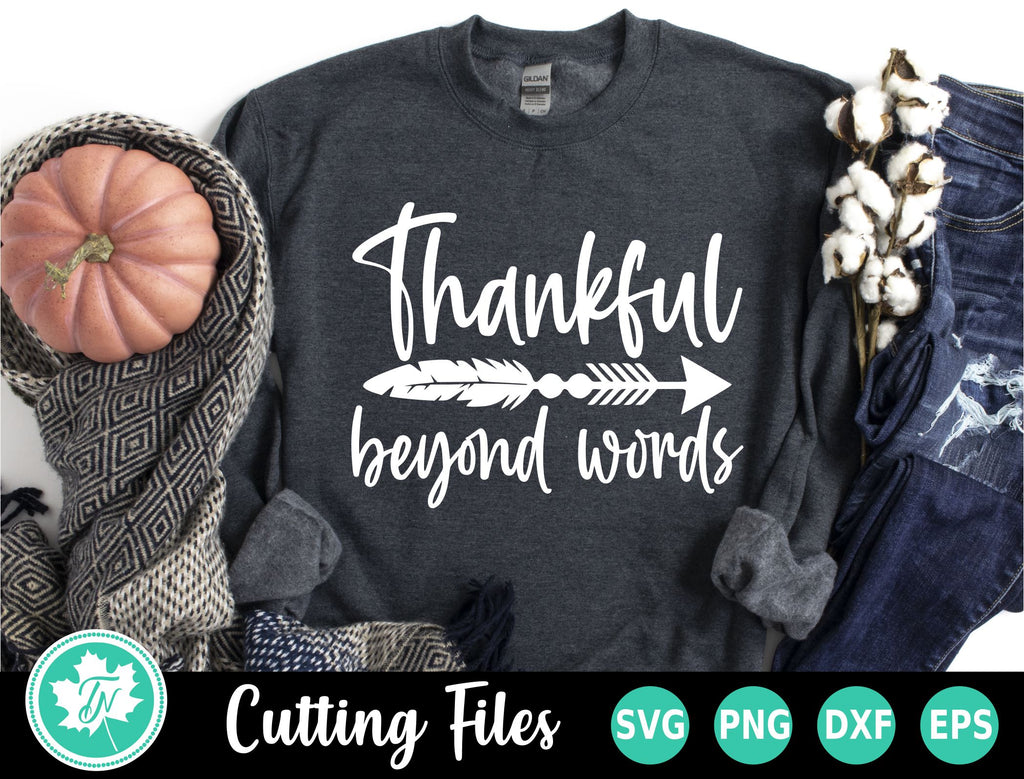Thanksgiving SVG | Thankful Beyond Words - So Fontsy