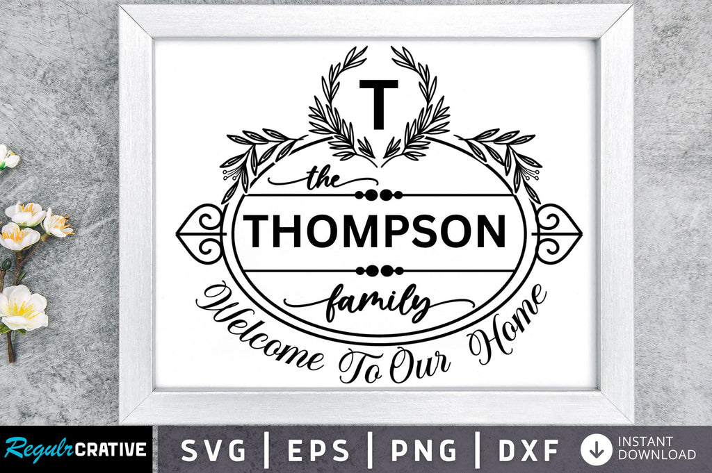 The anderson family welcome SVG Design - So Fontsy
