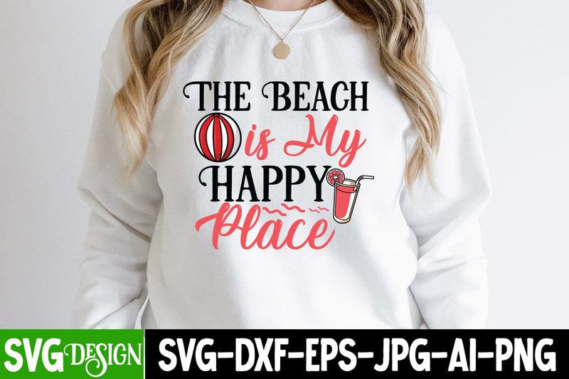 The Beach is My Happy Place SVG Cut File, The Beach is My Happy Place ...