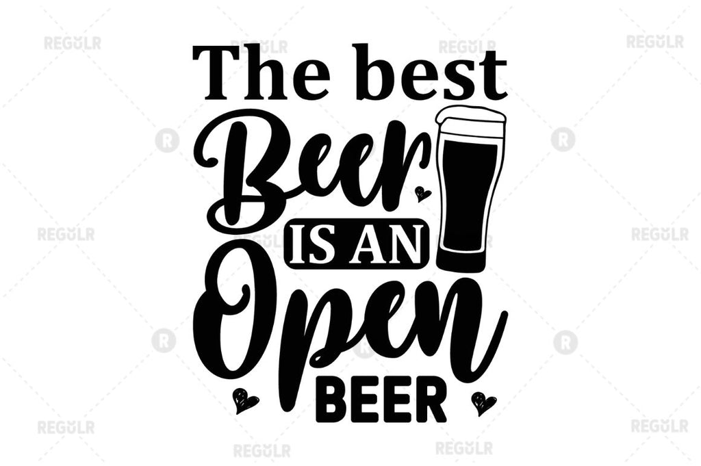 The best beer is an open beer SVG - So Fontsy