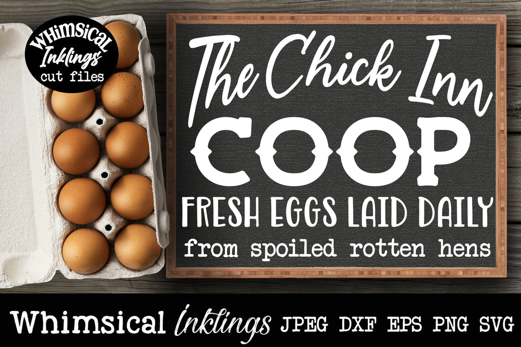 The Chick Inn Coop SVG - So Fontsy