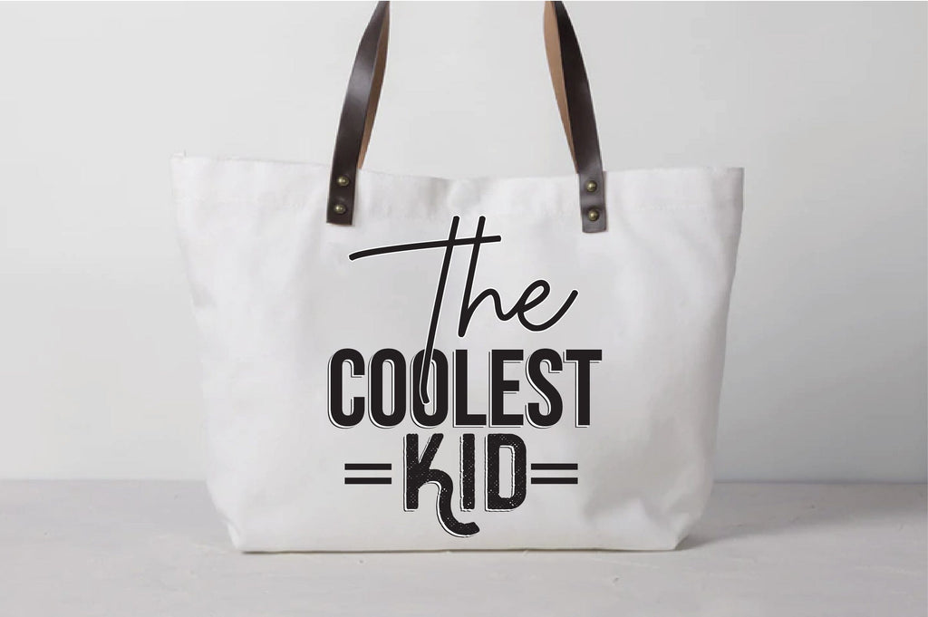 The Coolest Kid Svg - So Fontsy