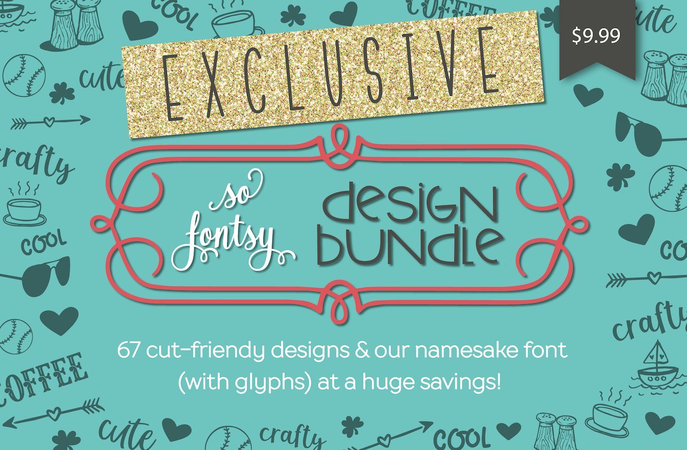 The Exclusive-to-So Fontsy Design Bundle