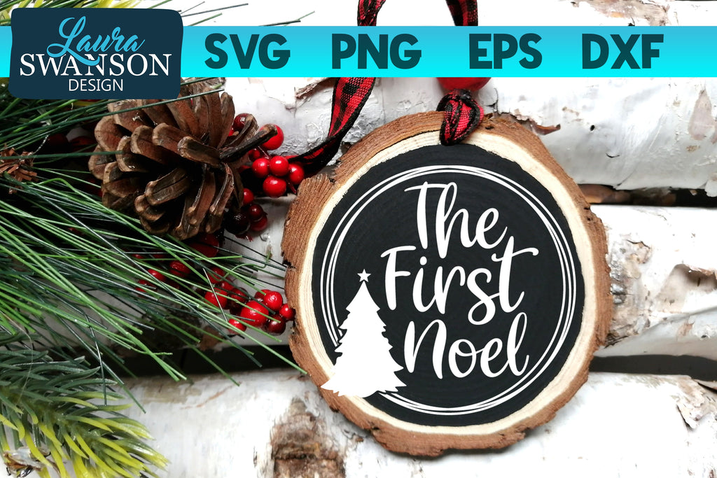 The First Noel SVG Cut File - So Fontsy