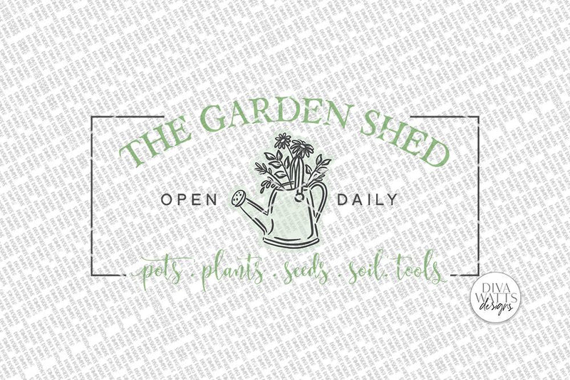 The Garden Shed SVG | Farmhouse Sign | DXF and more - So Fontsy