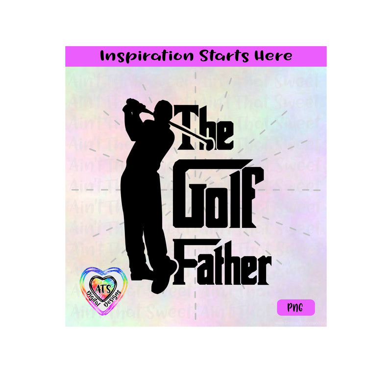 The Golf Father | Male Golfer Transparent PNG SVG DXF - Silhouette ...