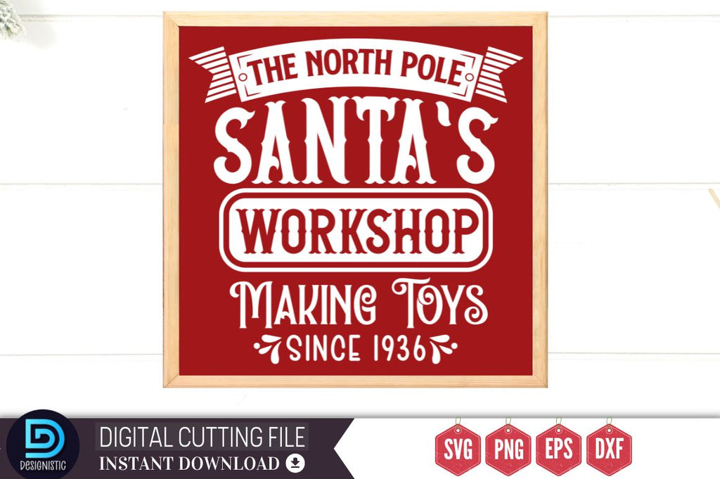The north pole santa's workshop making toys since 1936 SVG - So Fontsy