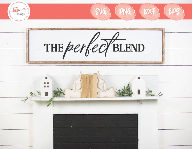 The Perfect Blend - SVG, PNG, DXF, EPS - So Fontsy