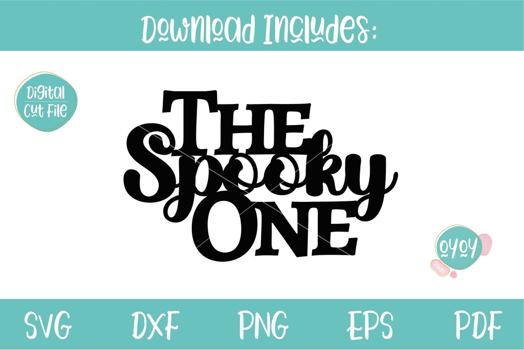 The Spooky One | 1st Halloween Birthday Cake Topper SVG - So Fontsy