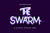 The Swarm - Playful Display Font - So Fontsy