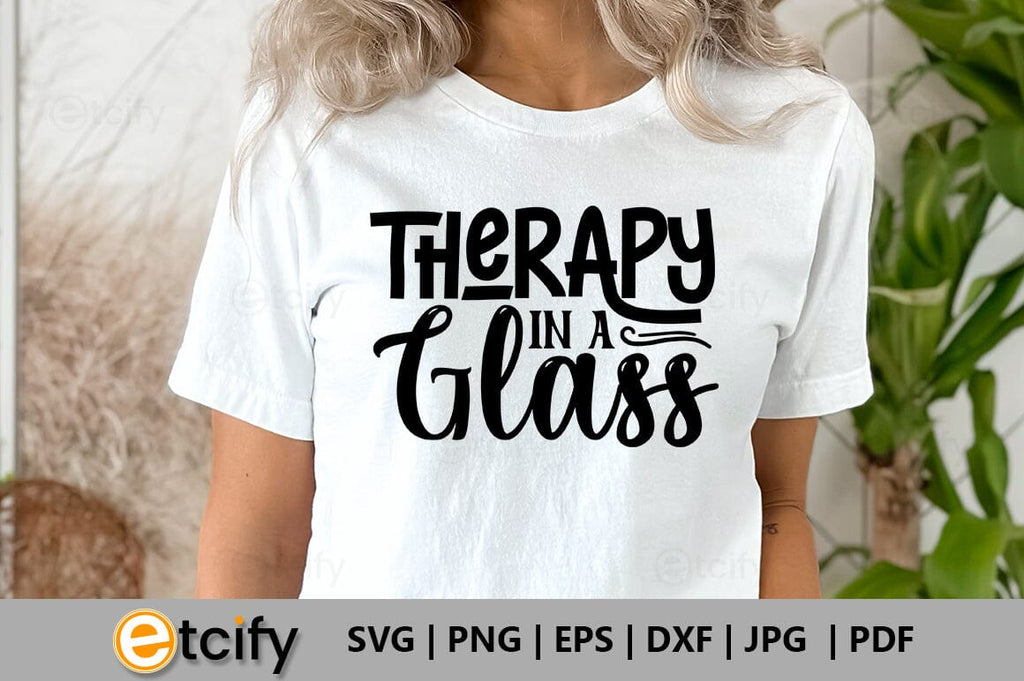 Therapy in a glass SVG - So Fontsy