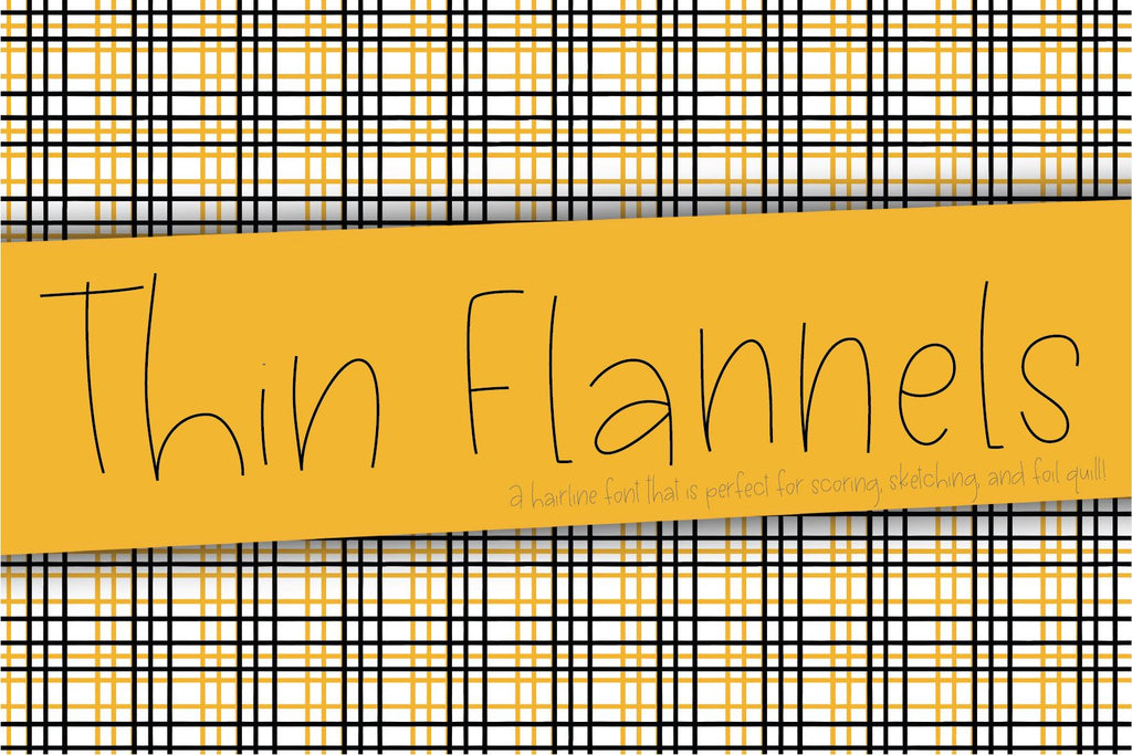 Thin Flannels Hairline - So Fontsy
