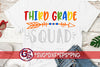 Third Grade Squad SVG DXF EPS PNG - So Fontsy