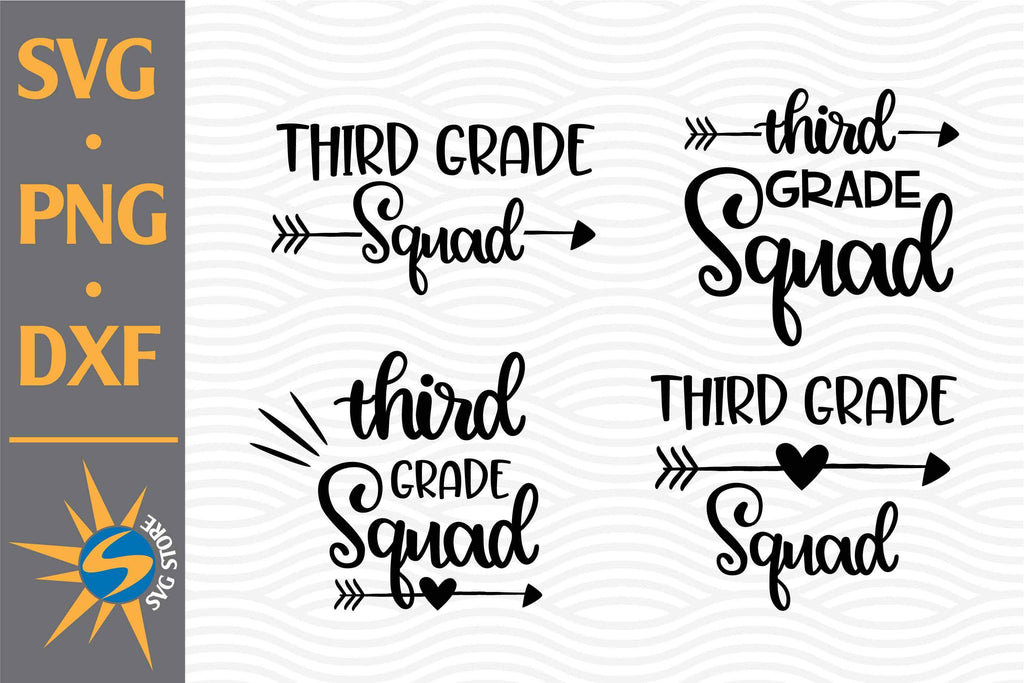 Third Grade Squad SVG, PNG, DXF Digital Files Include - So Fontsy