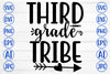 THIRD GRADE TRIBE SVG Cut File - So Fontsy