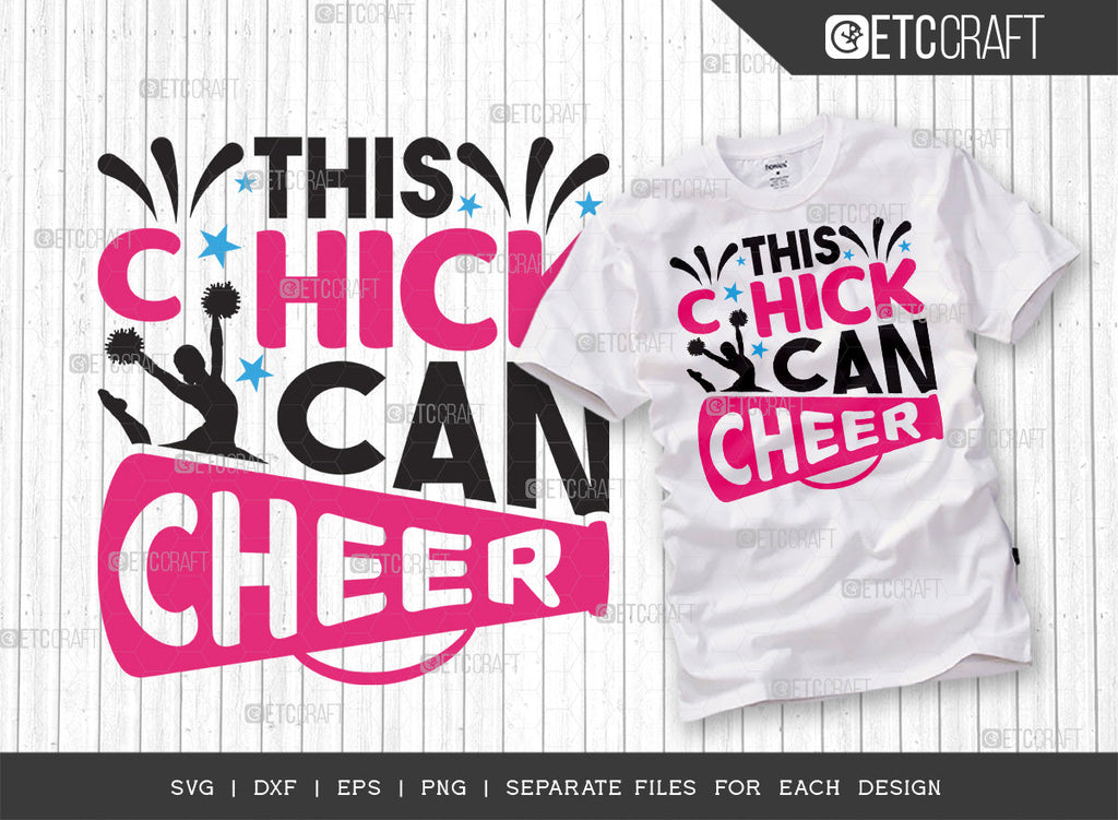 This Chick Can Cheer SVG Bundle, Cheerleading Svg, Cheer Svg, Cheer ...