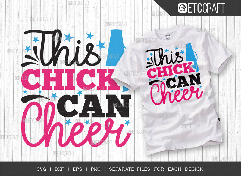 This Chick Can Cheer SVG Cut File, Cheerleading Svg, Cheer Svg, Cheer ...