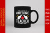 This Is What An Awesome Teacher Looks Like SVG PNG PDF Cut File - So Fontsy