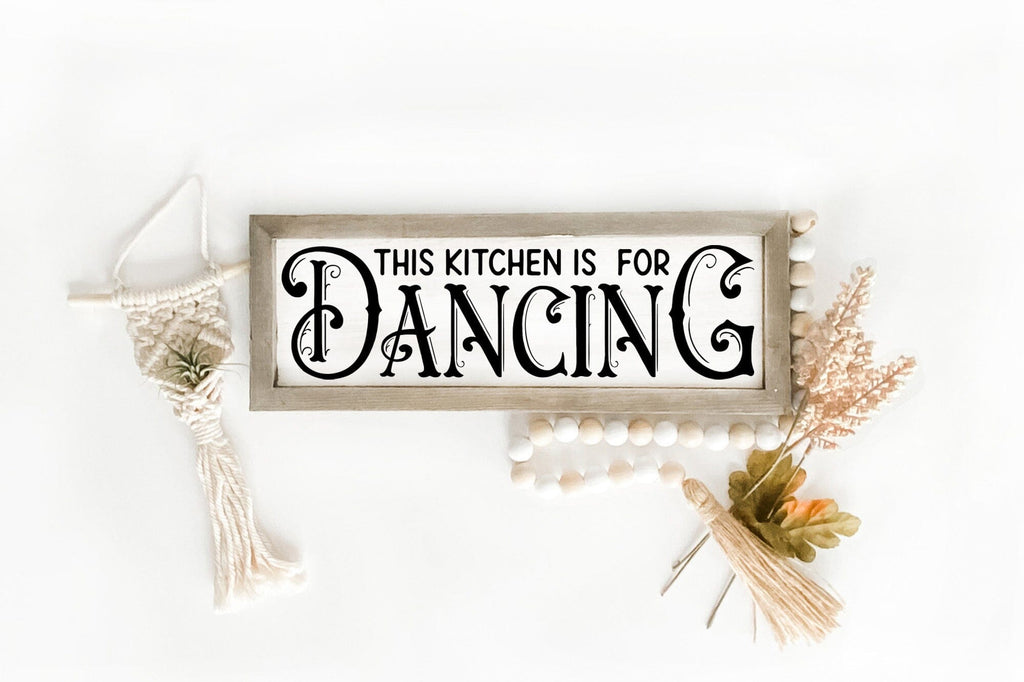 This Kitchen is for Dancing, Vintage Kitchen SVG - So Fontsy